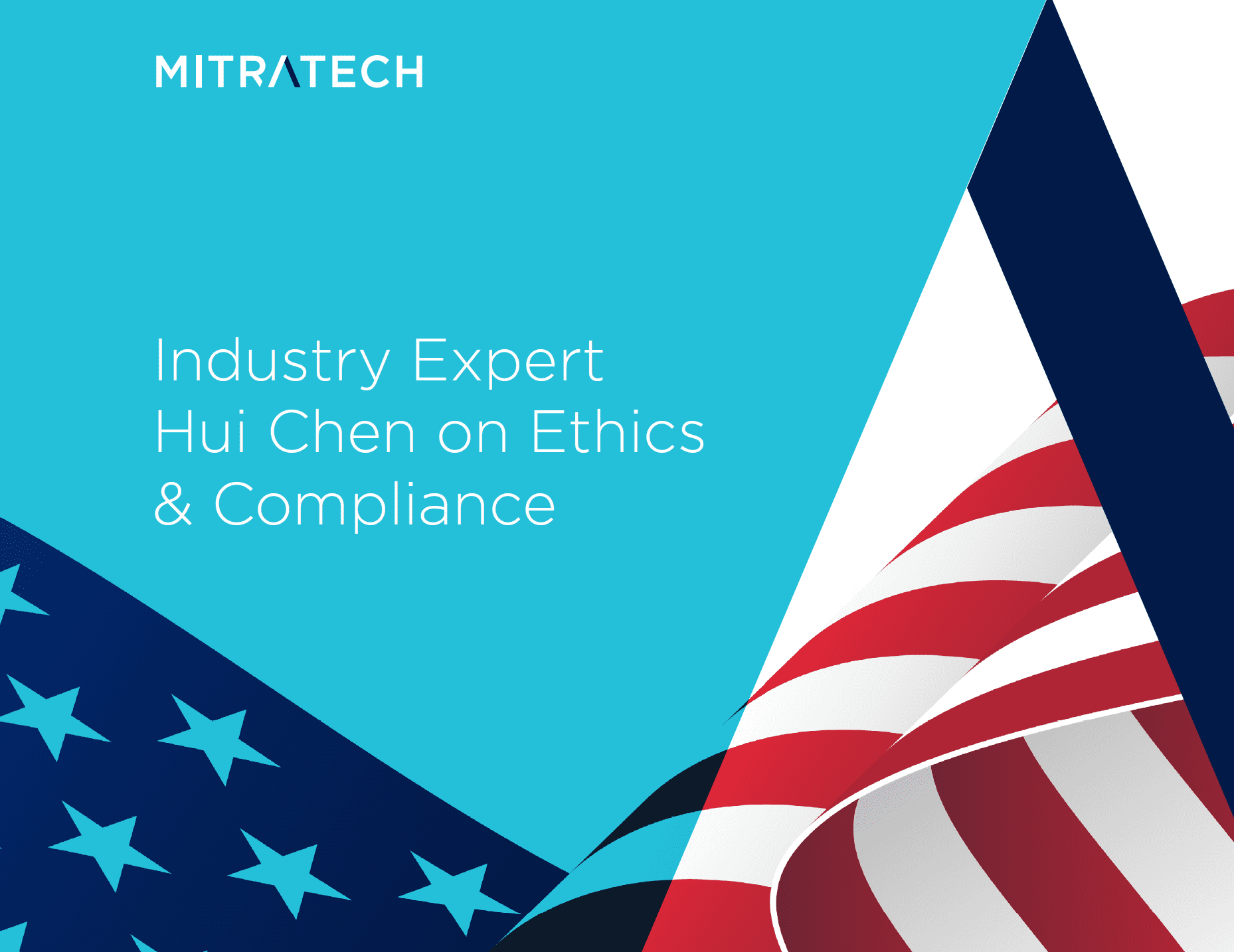 Expert Hui Chen on Corporate Compliance and Ethics | Mitratech