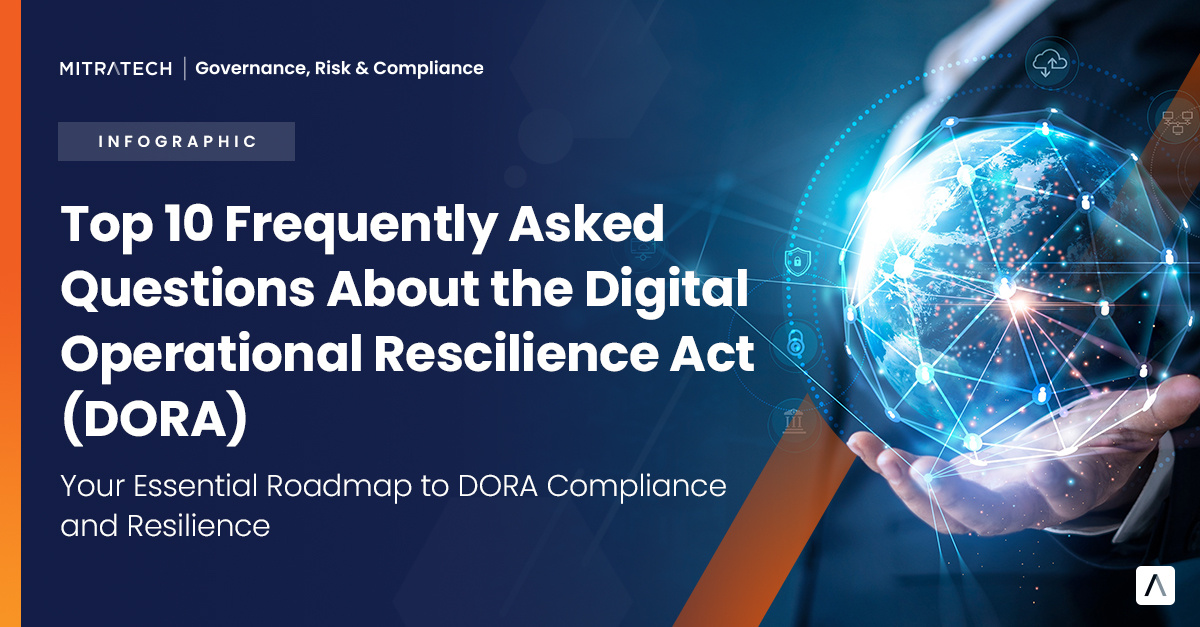 Top Questions About the Digital Operational Resilience Act (DORA)