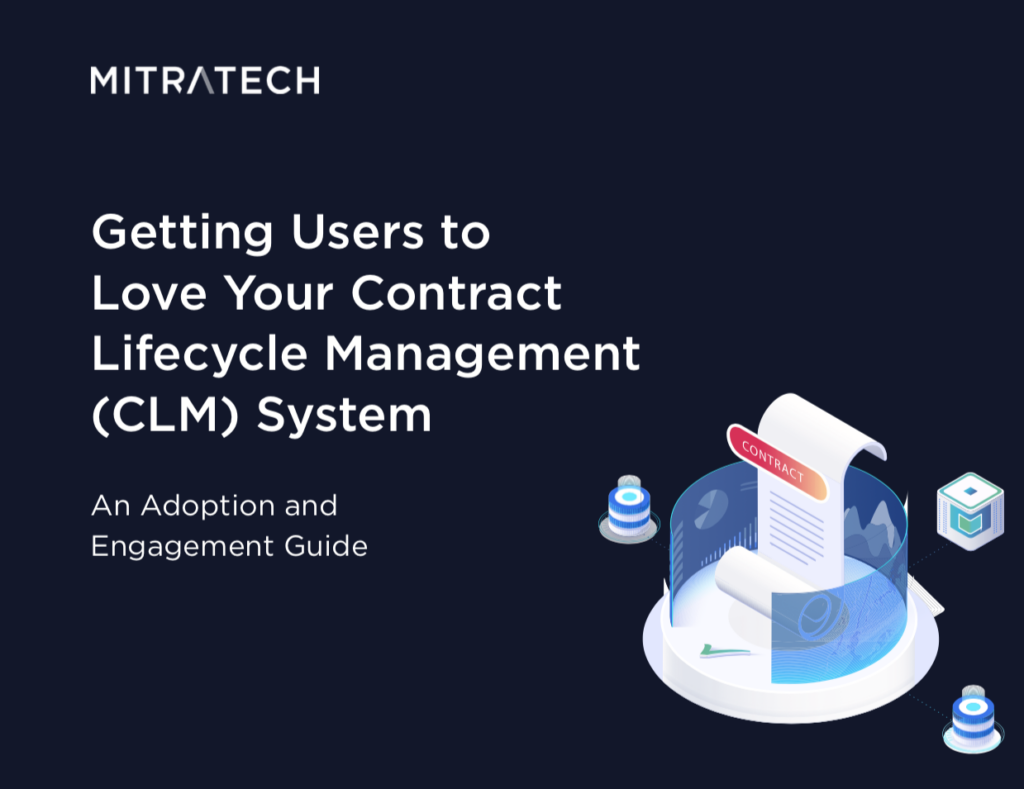 Getting Users to Love Your CLM System | Mitratech