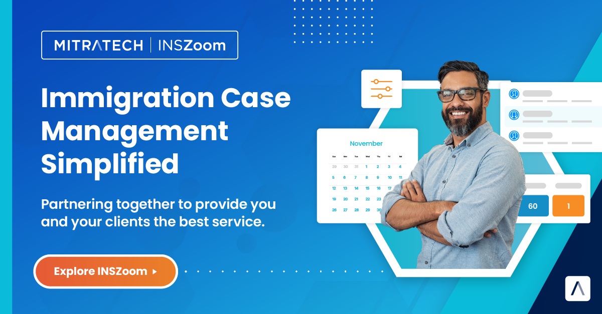 Global Immigration Case Manager INSZoom Mitratech