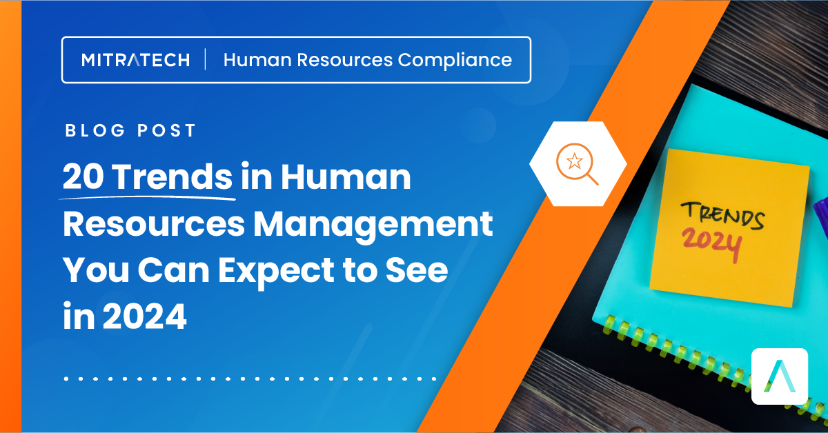 20 Trends in Human Resources Management You Can Expect to See in 2024 ...