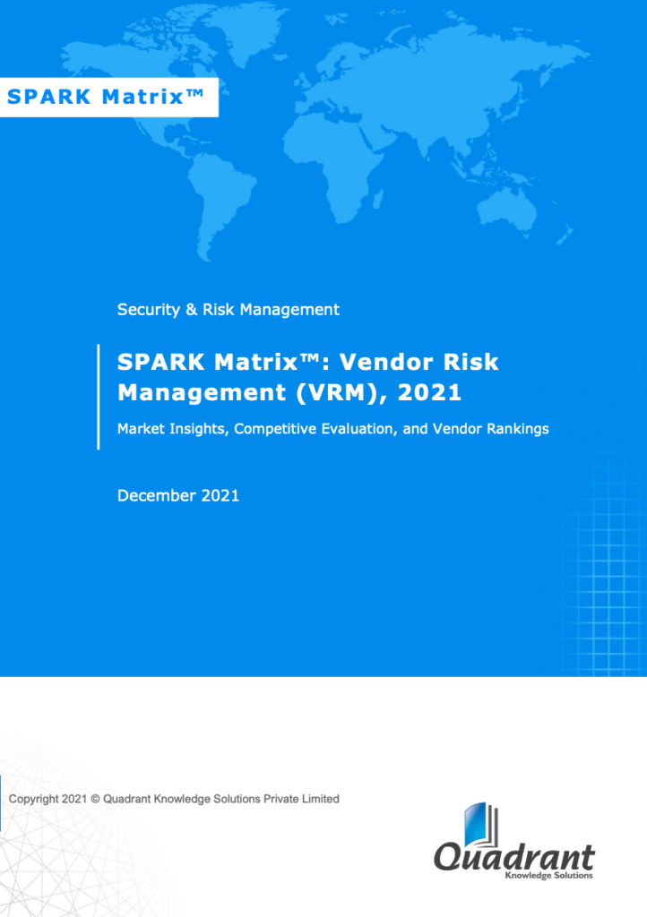 2021 SPARK Matrix™ Vendor Risk Management (VRM) Platforms Analysis ...