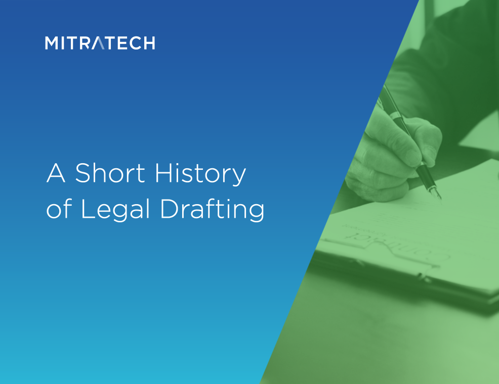 What is Legal Drafting? A History of Legal Drafting | Mitratech