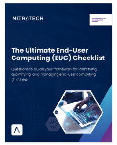 End-User Computing (EUC) Audit Checklist | GRC | Mitratech